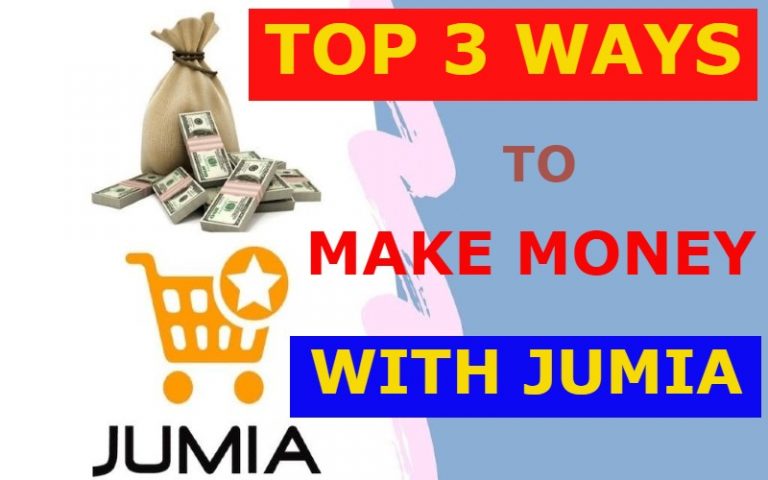 Top 3 Ways To Make Money With Jumia Kenya | Learners Coach - Make Money Online